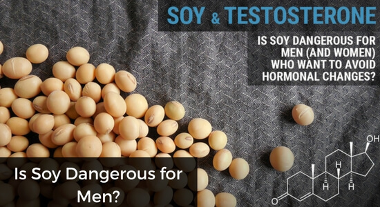 Is Soy Dangerous for Men? - TrainingBeta