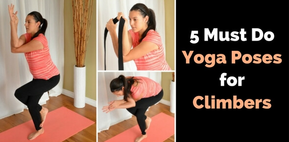 5 Must Do Yoga Poses for Climbers - TrainingBeta